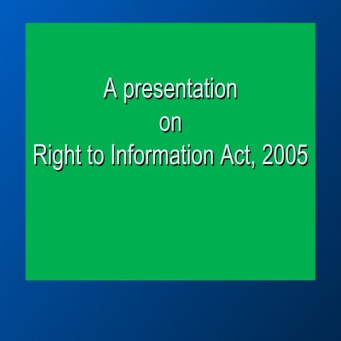 Right To Information (RTI) | PPT | Law