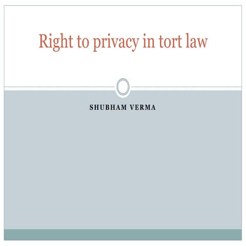 Right to privacy in tort law jeet | PPTX