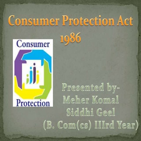 Consumer Protection Act, 1986 - Right to safety | PPTX