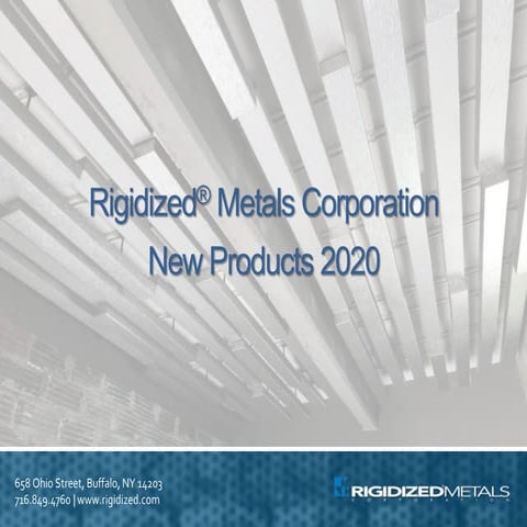 Rigidized Metals New Products 2020 | PPTX