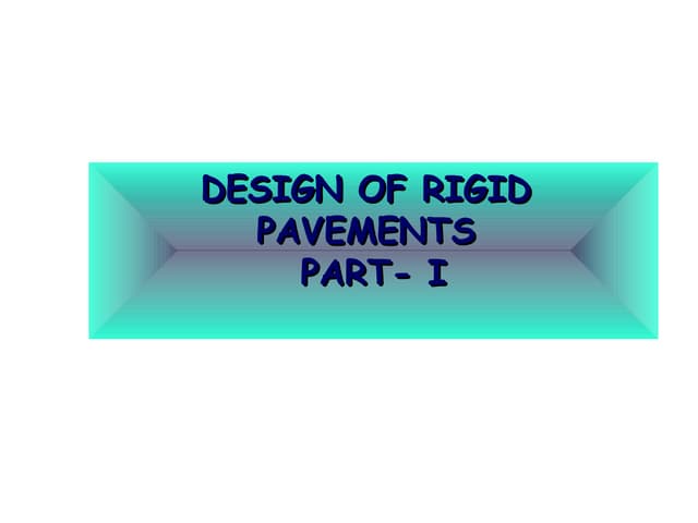 Pavement Design - Rigid Pavement Design.pdf