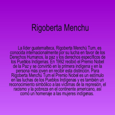 Rigoberta Menchu | PPT