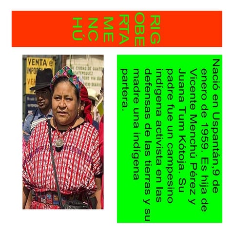 Rigoberta menchú | PPT