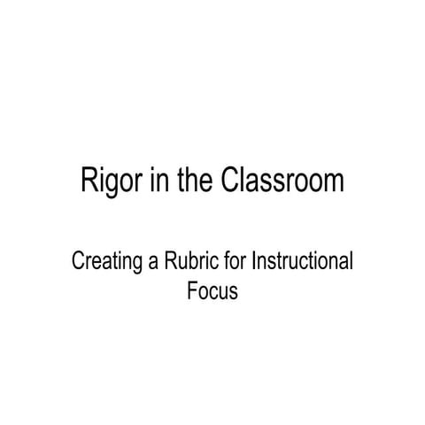 Rigor in the classroom | PPT