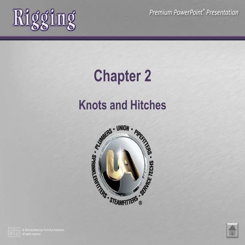 Ua Rigging Chapter 2 knots and hitches | PPT