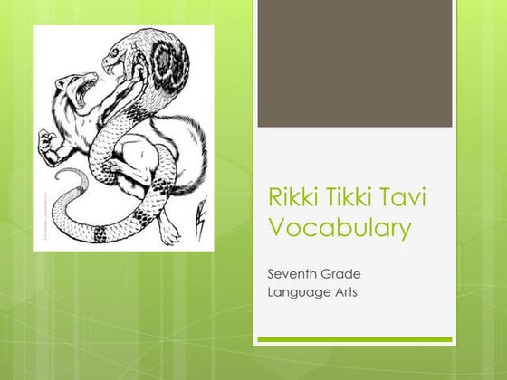 Rikki tikki-tavi Vocabulary | PPT | Books and Literature