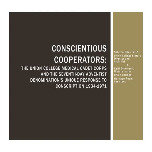 Conscientious Cooperators: The Union College Medical Cadet Corps and ...