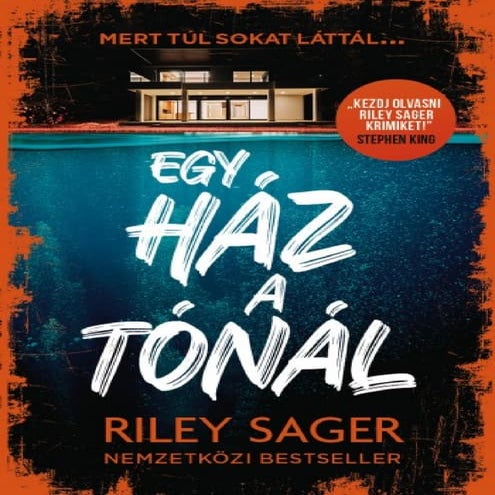 Riley Sager - Egy ház a tónál.pdf regény | PDF