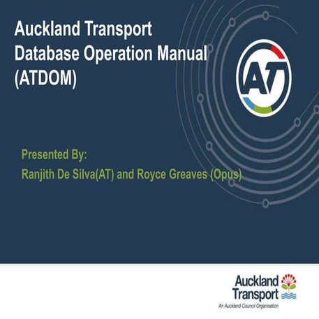 Auckland Transport Database Operations Manual | PPTX