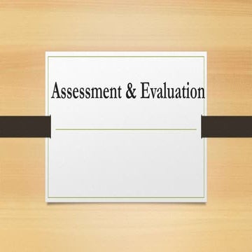 Difference between assessment & evaluation | PPTX