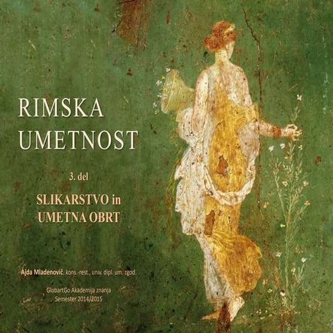 Rimska umetnost III - slikarstvo | PPTX