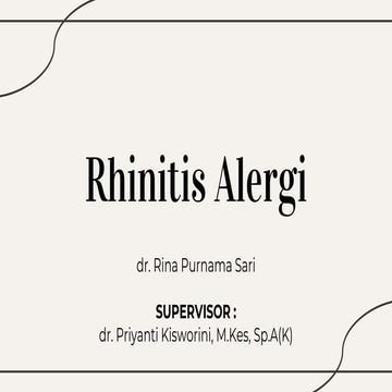 Rhinitis Alergi Rina Purnama Sari IKA FK | PPTX