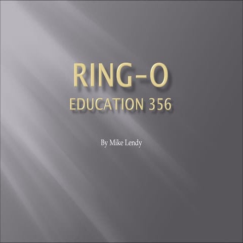 Ring o | PPT