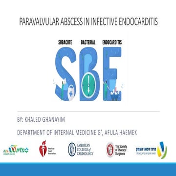 Paravalvular abscess in infective endocarditis | PPTX | Heart and ...