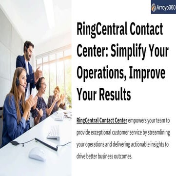 RingCentral Contact Center Unifying Communications for Seamless Service ...