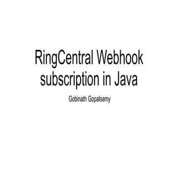 Ring central webhook | PPTX