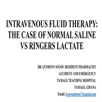 RINGERS LACTATE VS NORMAL SALINE.pptx