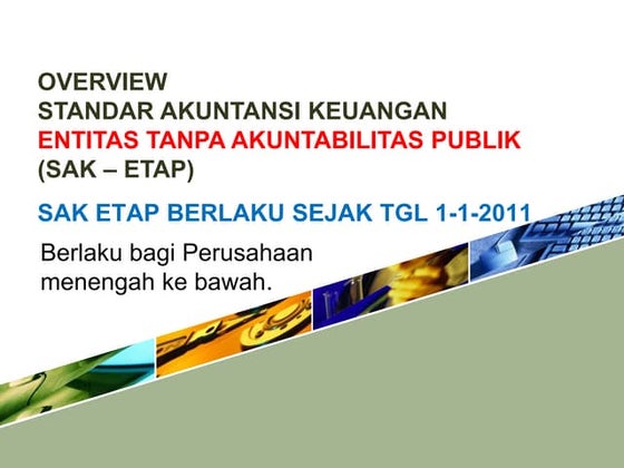 Perbedaan SAK ETAP dengan SAK EP yang mulai berlaku pada tahun 2025 | PPT