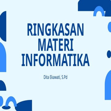 RINGKASAN MATERI INFORMATIKA_20250916_125406_0000.pptx