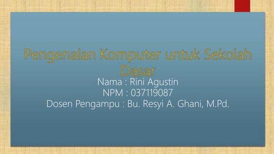 Pengenalan Komputer pada kelas awal Kompetensi keahlian Teknik Komputer ...