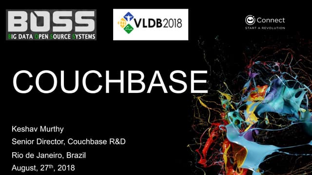 Couchbase Tutorial Big Data Open Source Systems Vldb2018 Ppt
