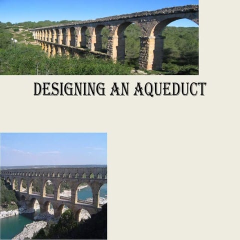 design of aqueduct | PPTX