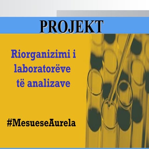 Riorganizimi i laboratorëve të analizave | PPT