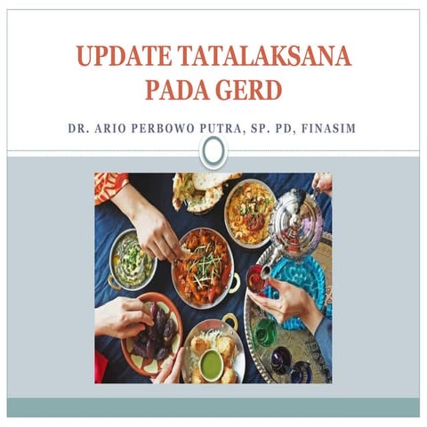 Rio's Slide - Update Tatalaksana pada GERD.pptx
