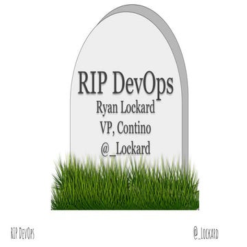 Rip DevOps | PPT