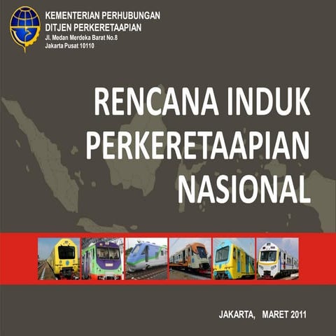 Rencana Induk Perkeretaapian Nasional 2030 | PDF