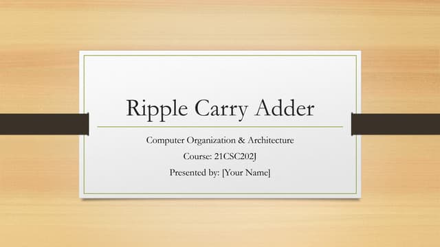 lec#12A(Ripple Carry adder).pptx for engineering and computer science ...