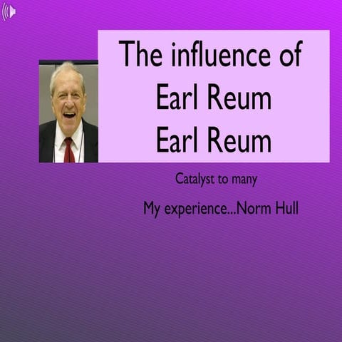 Ripples of Earl Reum | PPT