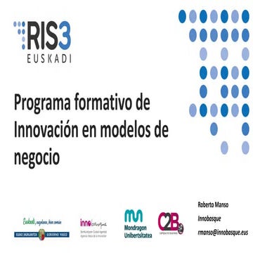 RIS3 Euskadi. Programa formativo de Innovación en modelos de negocio | PDF
