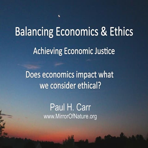 Balancing Economics & Ethics | PPT