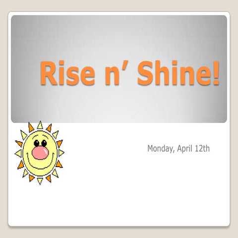 Rise n’ shine! ritter 3rdgrade | PPT | Free Download