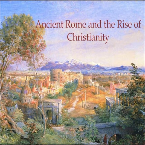 Rise of christianity_in_rome | PPT