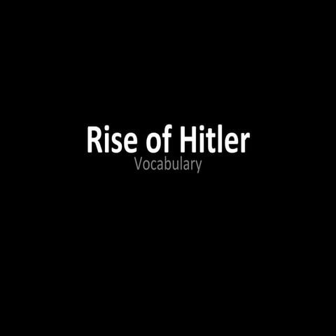 Rise of hitler vocabulary | PPT