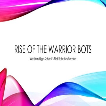 Rise of the warrior bots | PPTX