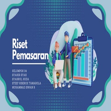 Penjelasan, Tujuan & Fungsi Riset Pemasaran | PPTX