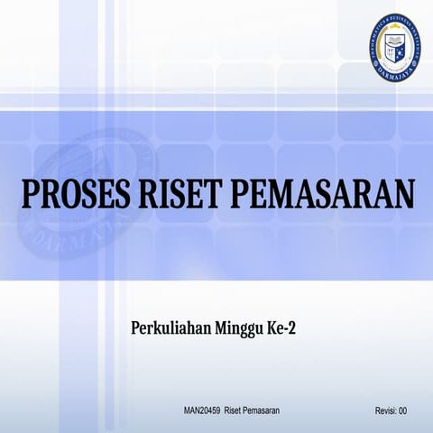 Proses riset pemasaran dan bisnis untuk mahasiswa | PPTX