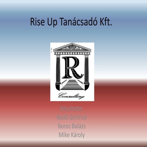 Rise up kft 4. feladat | PPTX