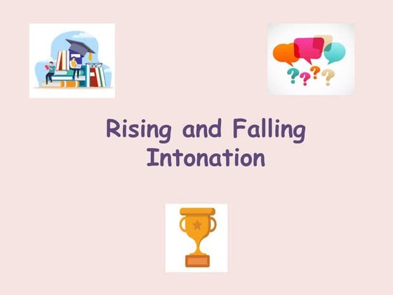 Rising and Falling Intonation | PPTX | Education