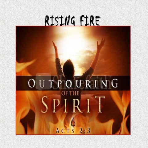 RISING FIRE ~ 10,000 REASONS | PPT