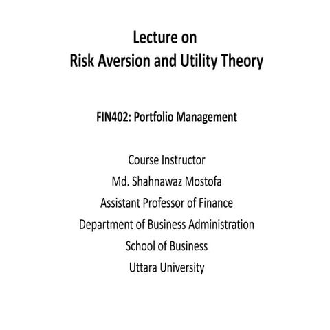 Risk-Aversion-Utility-Theory.pptx (1).pdf