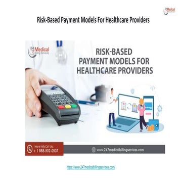 Risk-Based Payment Models For Healthcare Providers.pptx
