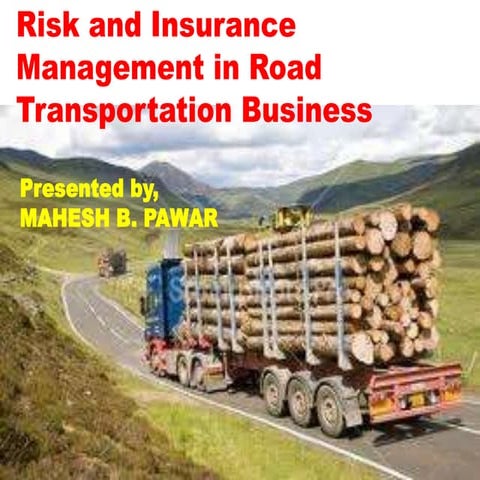Risk and insurance management in transportation business | PPTX