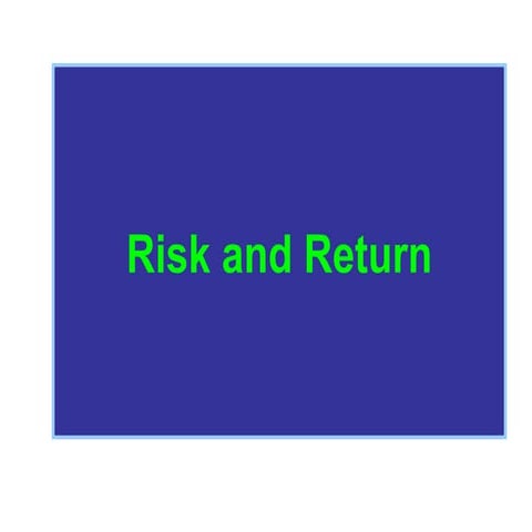 Risk And Return Of Security And Portfolio | PPT
