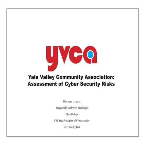 Risk Assessment Cybersecurity Project at Utica College | PPT