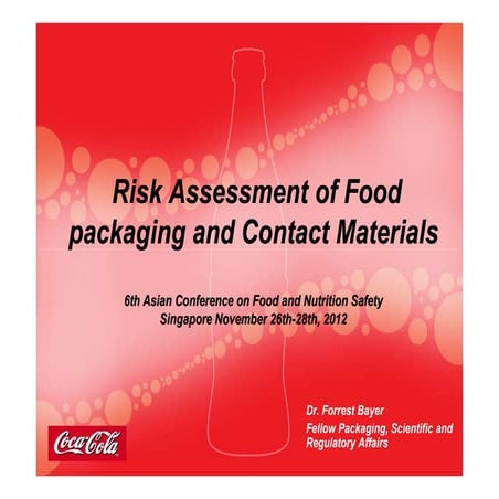 Risk Assessment of Food Packaging Materials_2012 | PDF