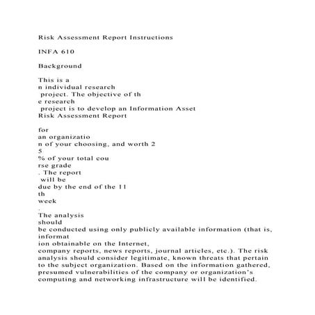 Risk Assessment Report InstructionsINFA 610BackgroundThi.docx